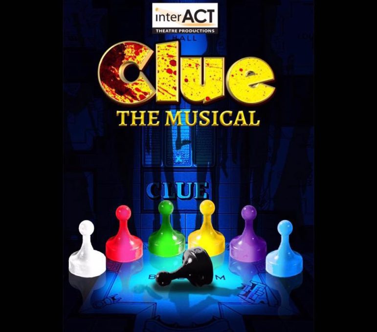 InterACT Theatre Presents Clue: The Musical at the Baird in South ...