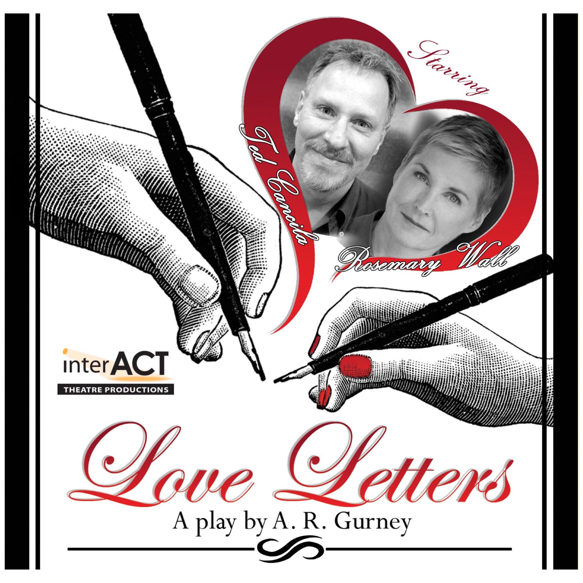 InterACT Presents 'Love Letters' One Weekend Only February 16-18 - The ...