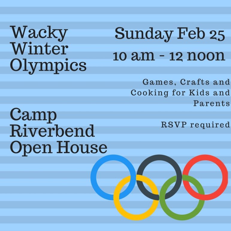 Camp Riverbend "Wacky Winter Olympics" Open House - The Village Green