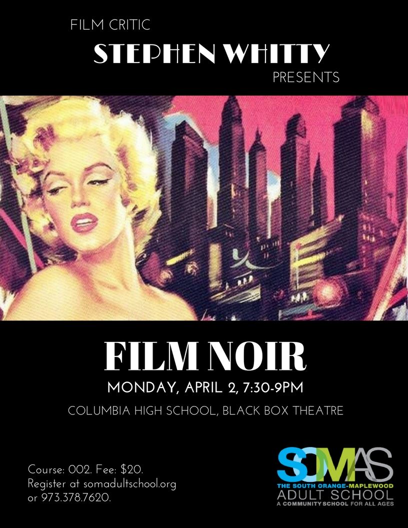 Stephen Whitty Returns to South Orange-Maplewood Adult School With ...