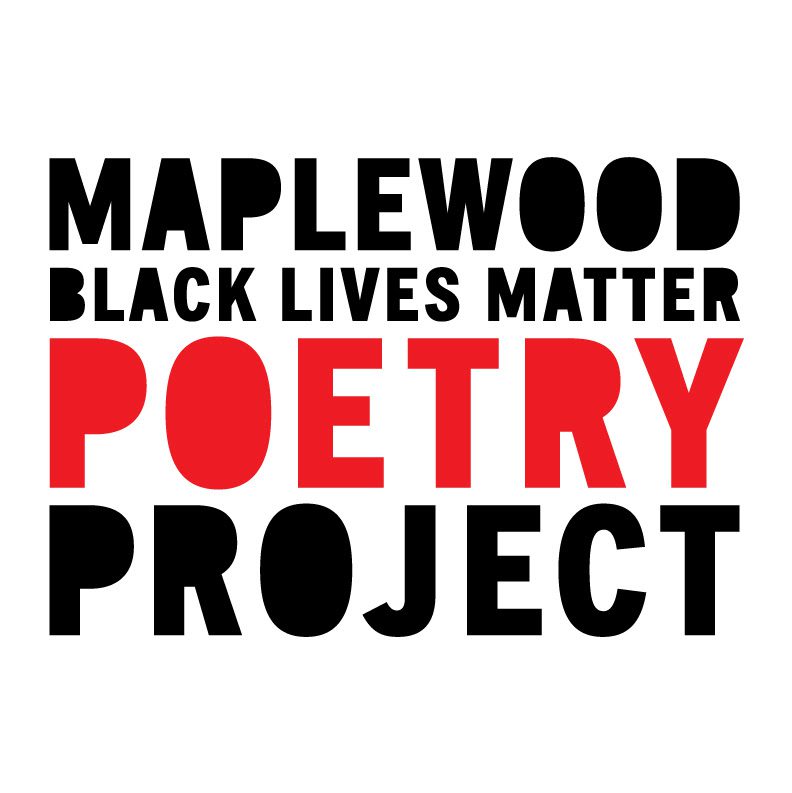 Maplewood Arts Council to Unveil Black Lives Matter Poetry Project in ...