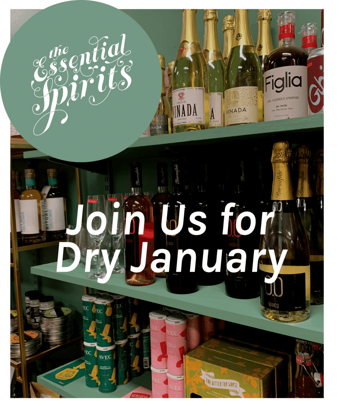 The Essential Spirits Invites You to Try Dry(ish) January - The Village ...