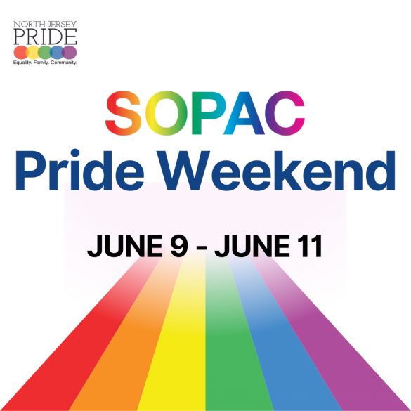 SOPAC Celebrates LGBTQIA+ Community with First-Ever Pride Weekend - The ...